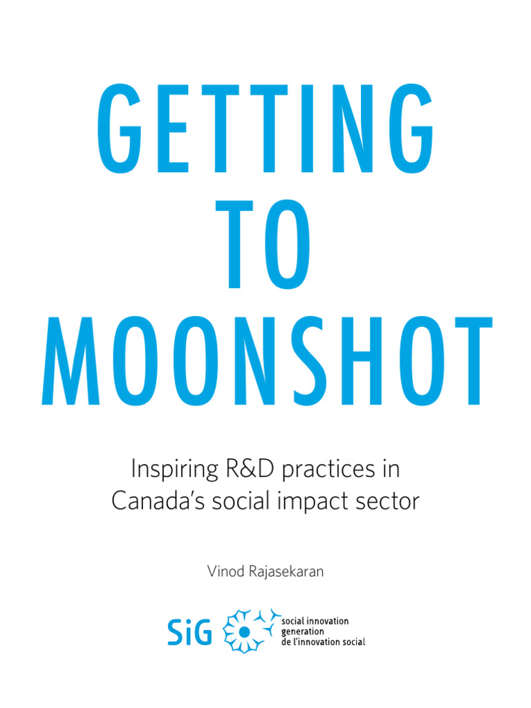 Getting To Moonshot | PDF | Innovation | Simulation