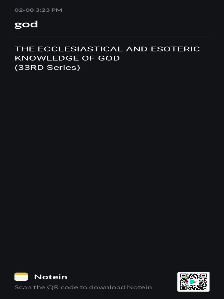 The Ecclesiastical and Esoteric Knowledge of God (33RD Series) | PDF