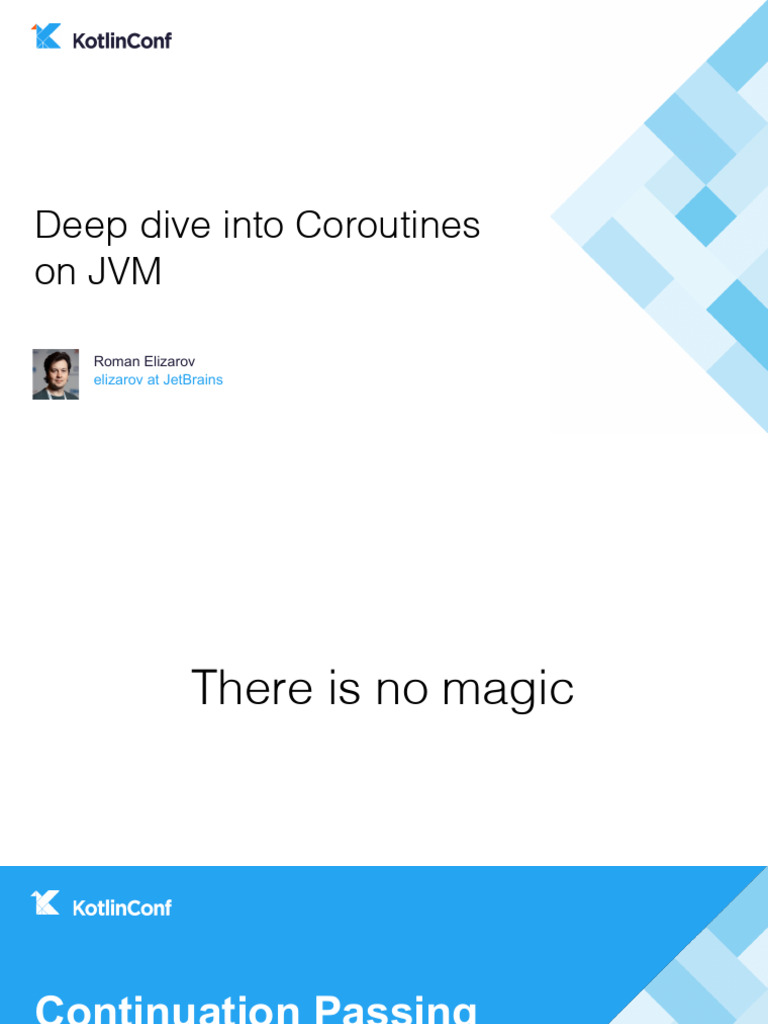 2017 KotlinConf - Deep Dive Into Coroutines On JVM | PDF | Object Oriented Programming ...
