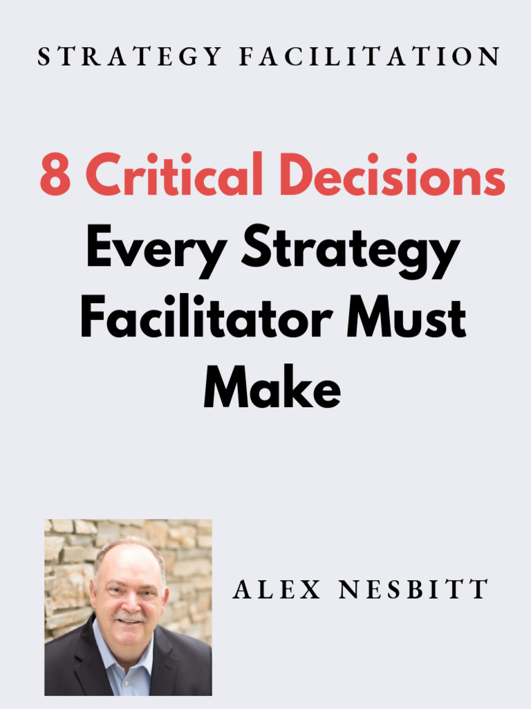 8 Critical Decisions Before You Strategize | PDF | Goal | Performance ...