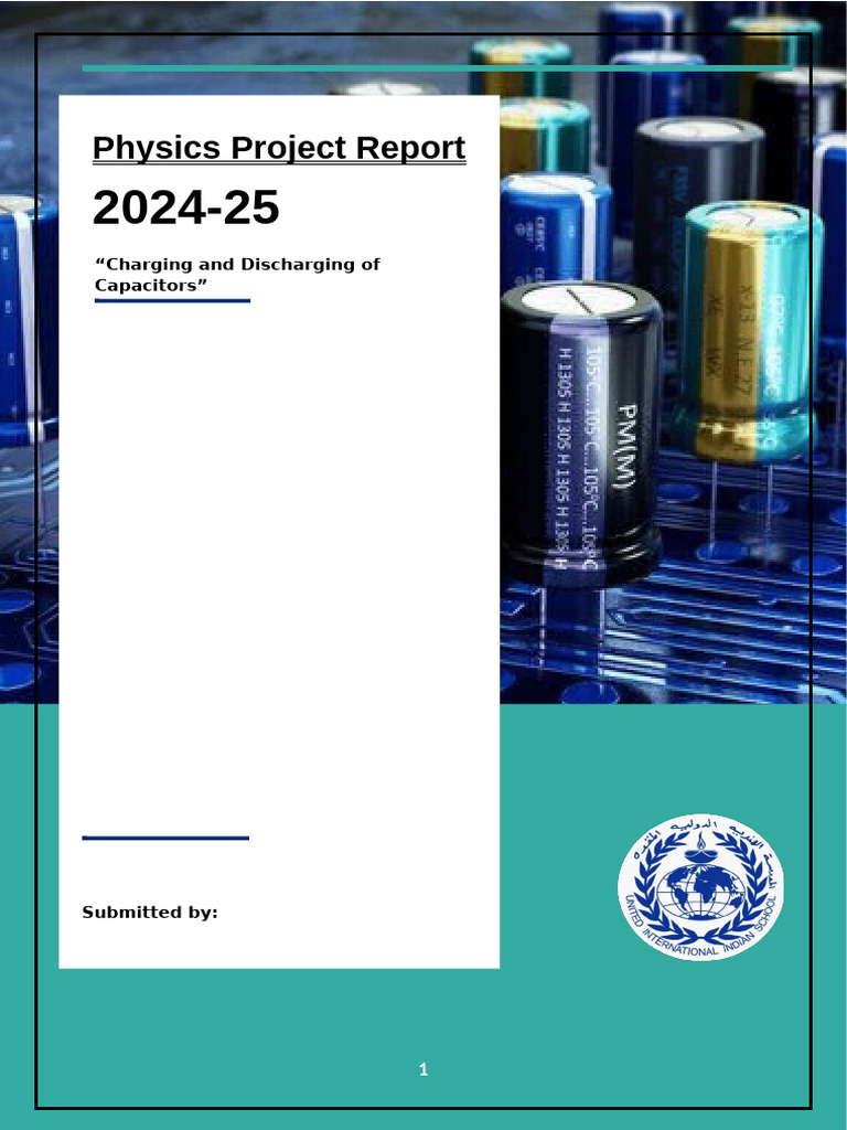 Charging and Discharging Capacitors Explained | PDF | Capacitor ...