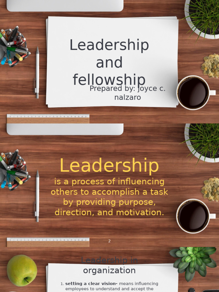 Leadership and Fellowship | PDF | Leadership | Motivation