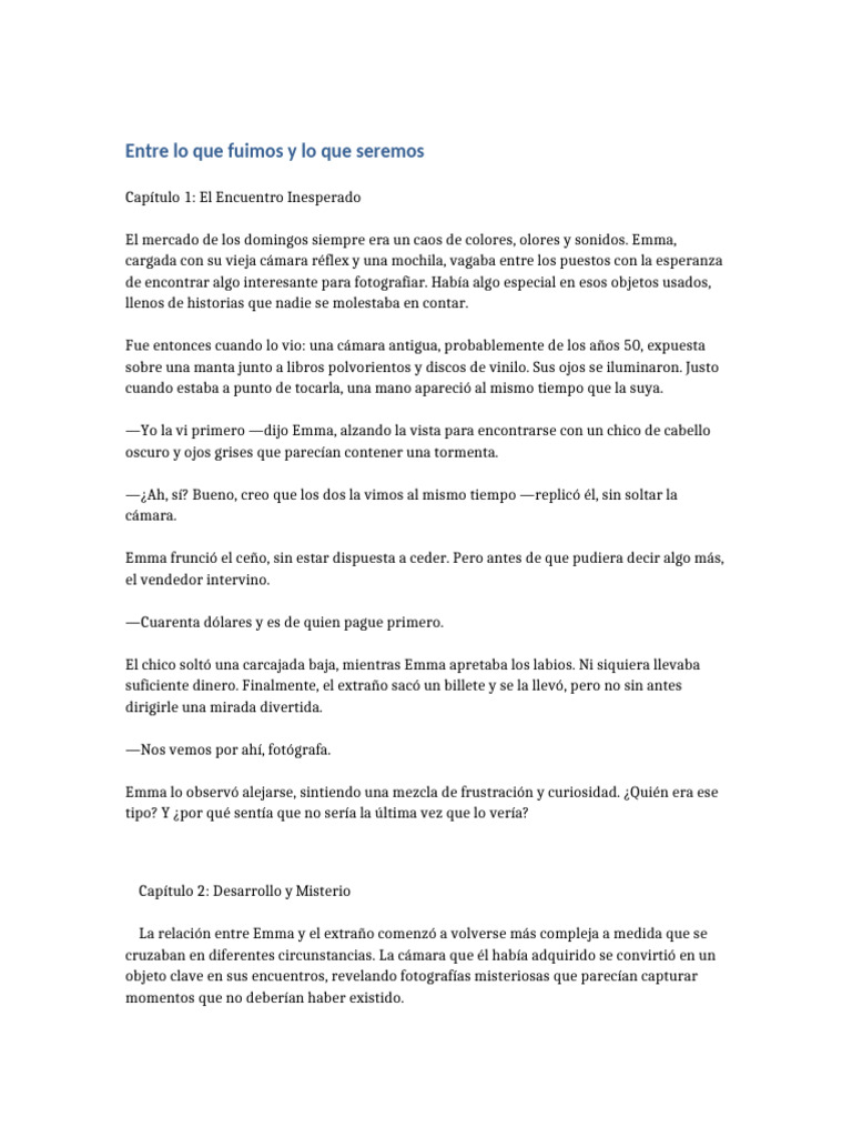 Historia_Extendida_Entre_lo_que_fuimos_y_lo_que_seremos | PDF