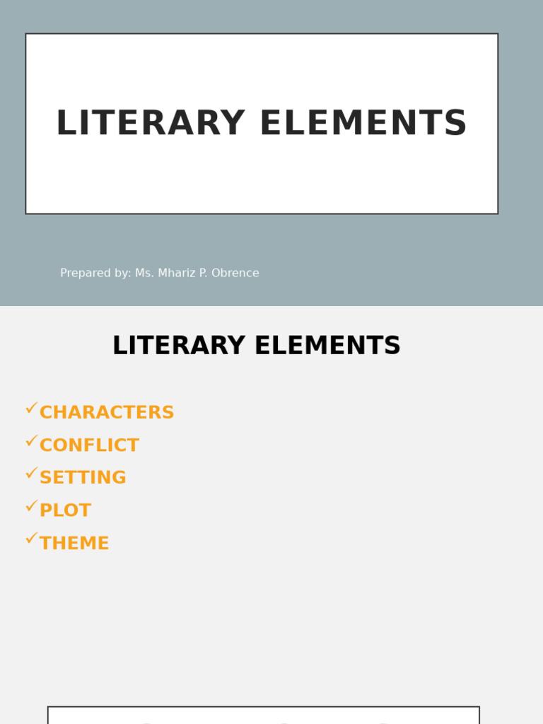 Lesson 6 LITERARY ELEMENTS | PDF | Entertainment | Imagination
