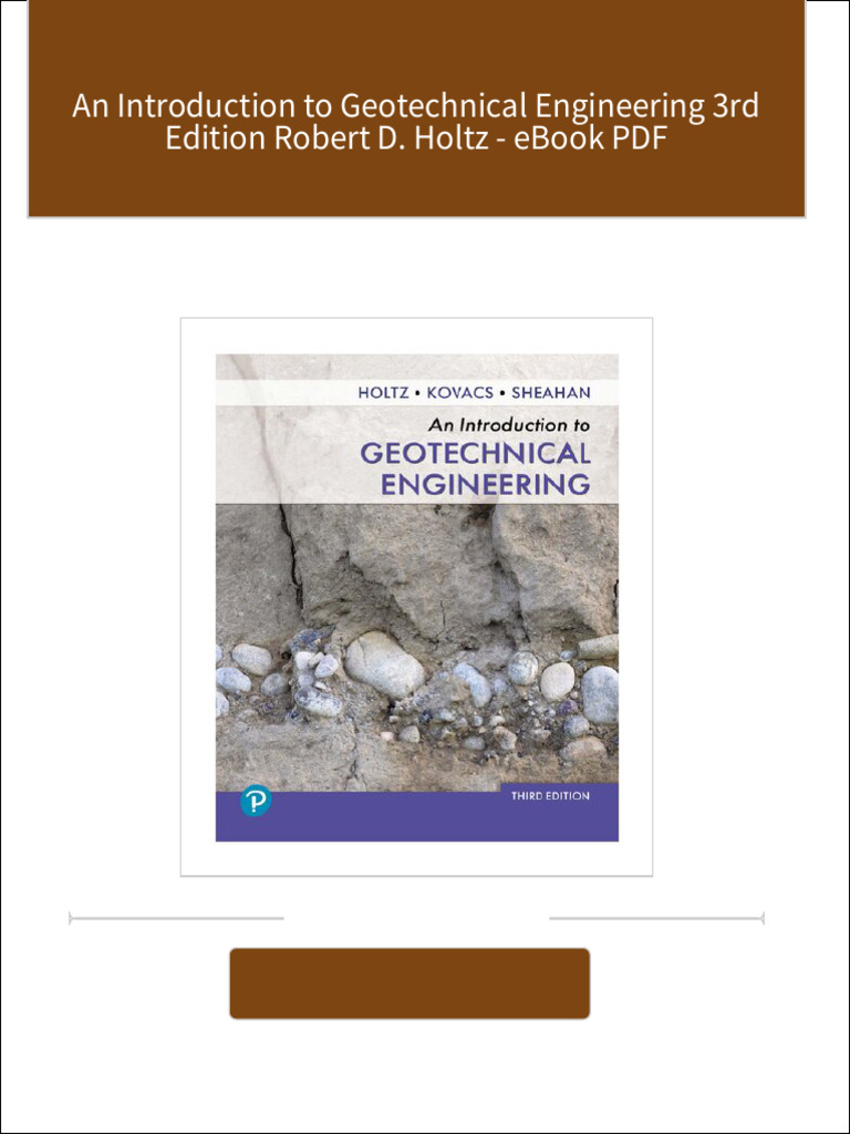 An Introduction To Geotechnical Engineering 3Rd Edition Robert D. Holtz - Ebook PDF | PDF | Soil ...