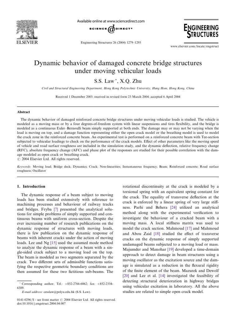 Study on dynamic characteristics of damaged concrete bridge structures under moving vehicle ...