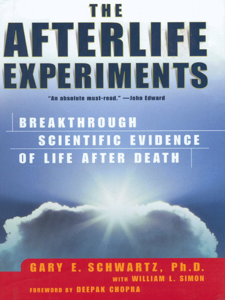 Ölümden Sonra Yaşam Deneyleri The Afterlife Experiments | PDF