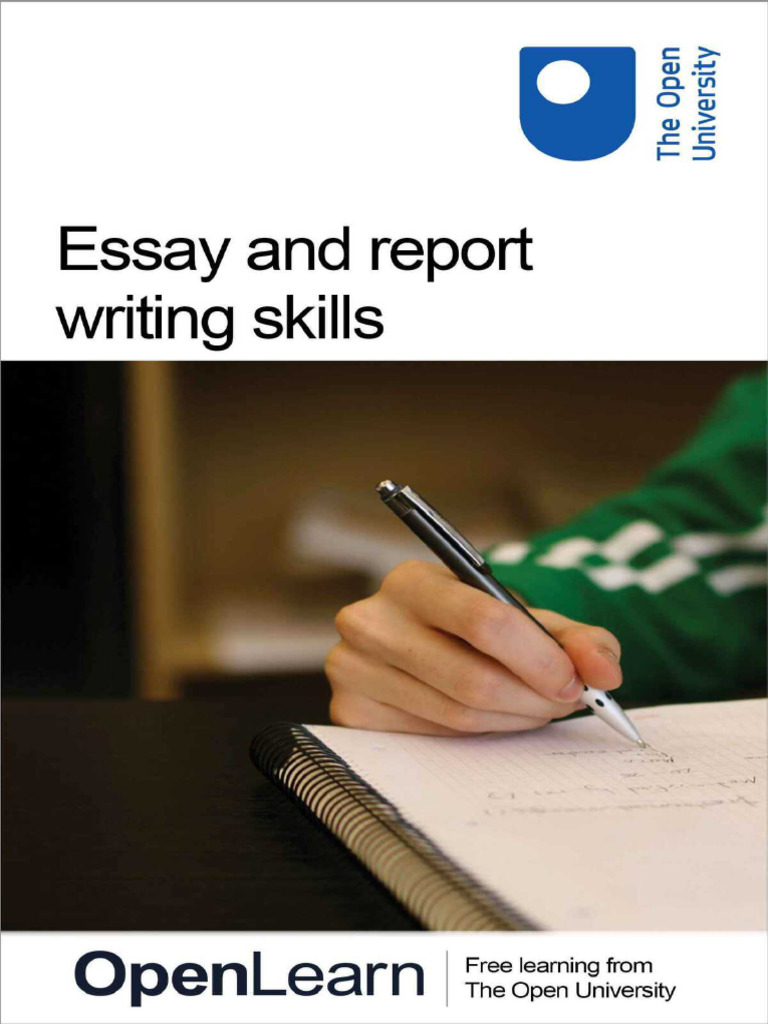 Essay and Report Writing Skills by Open University | PDF | License | Essays