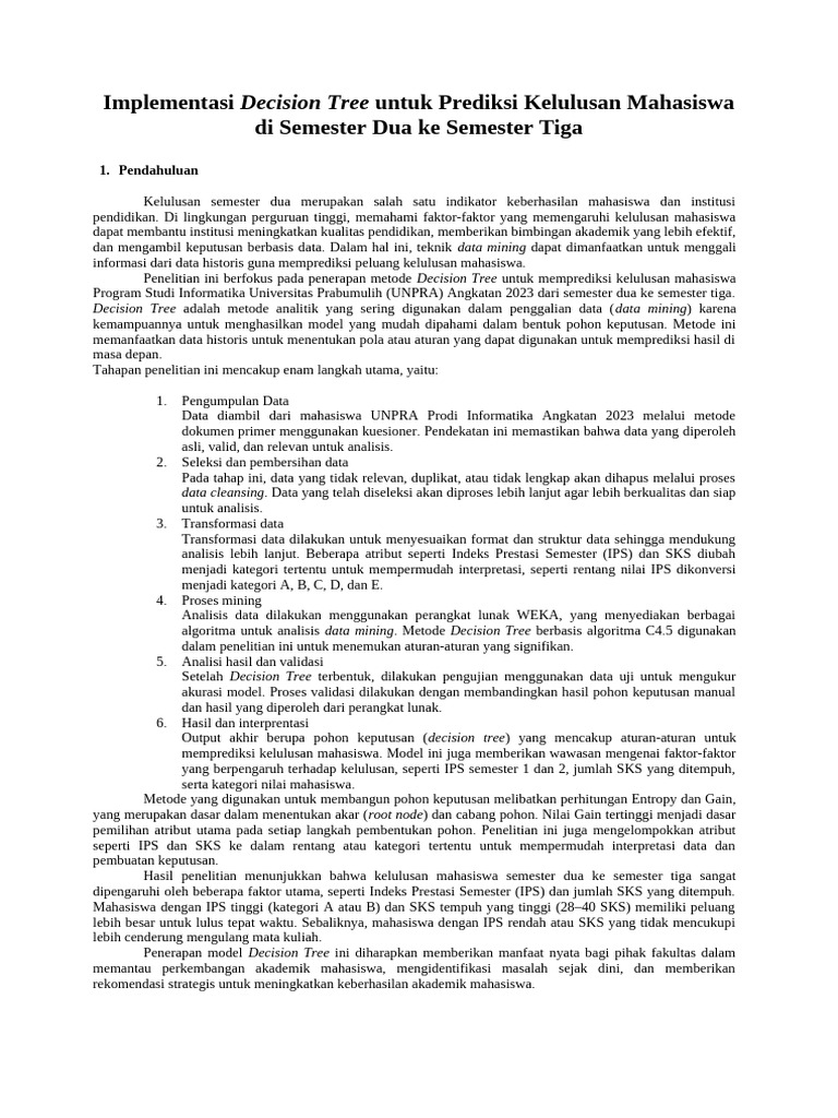 Implementasi Decision Tree Untuk Prediksi Kelulusan Mahasiswa Di Semester Dua Ke Semester Tiga | PDF
