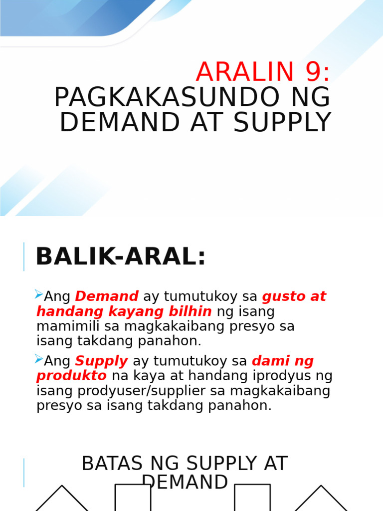 Aralin 9 Interaksiyon Ng Demand at Supply | PDF