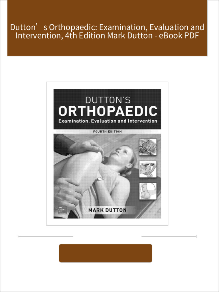 Dutton'S Orthopaedic: Examination, Evaluation and Intervention, 4Th Edition Mark Dutton - Ebook ...