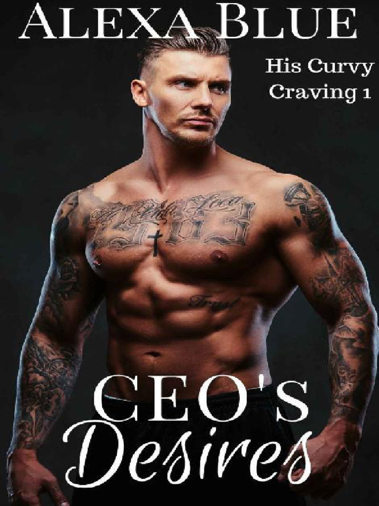 01 CEOs Desires His Curvy Craving - Alexa Blue | PDF | Britney Spears ...