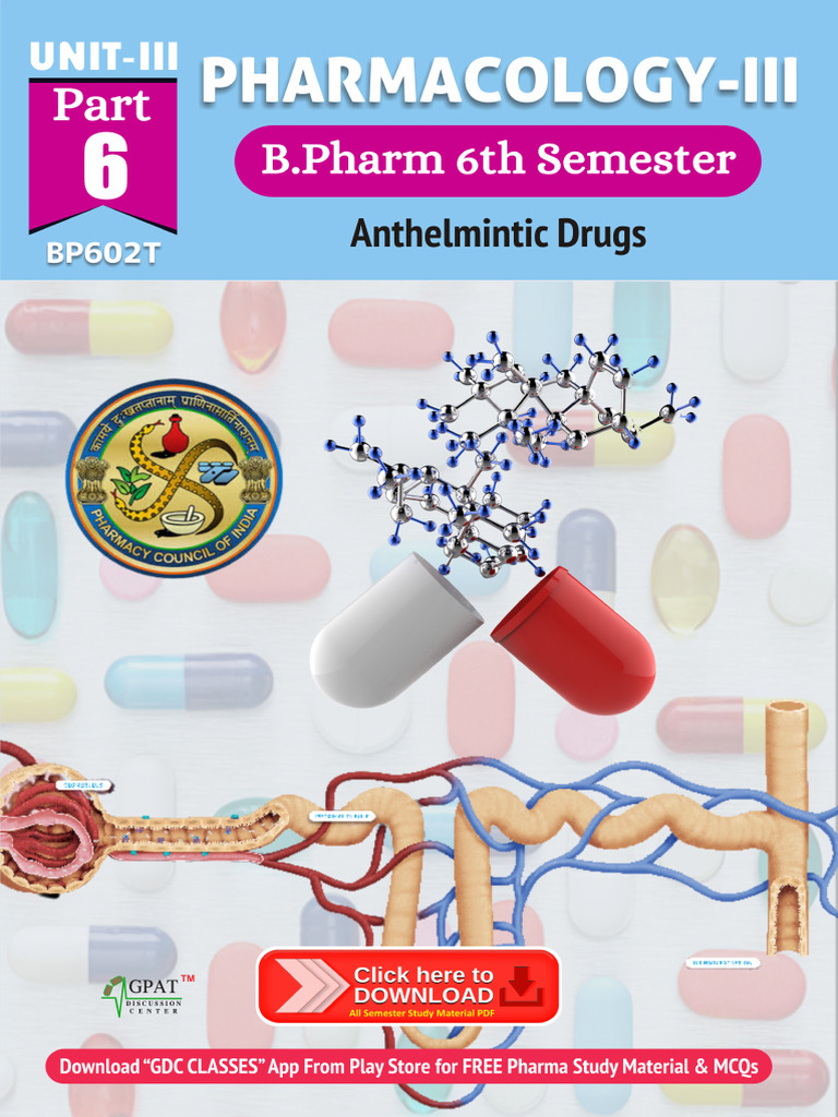 Anthelmintics_Unit-III_Pharmacology_6th Semester | PDF