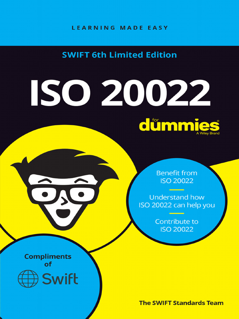 Swift Iso20022fordummies 6thedition 2022 | PDF | Xml | Json