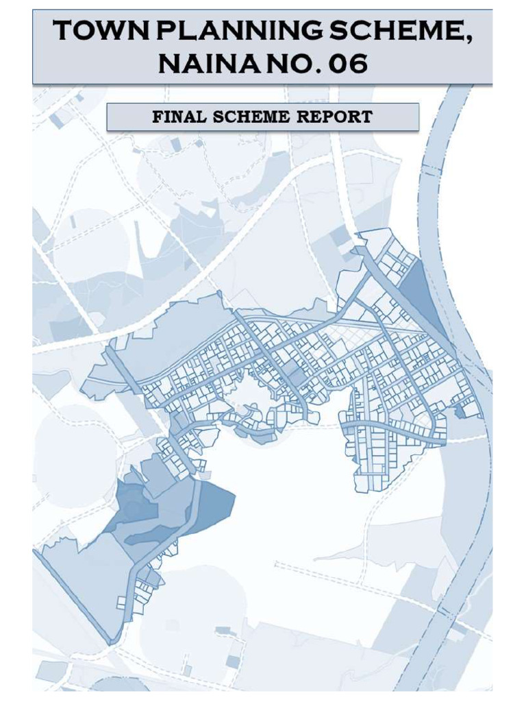 Town Planning Scheme for NAINA | PDF