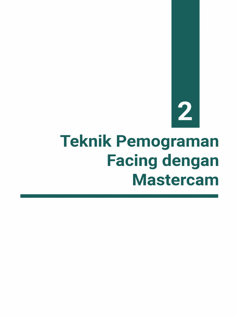 Teknik Pemrograman Facing CAM Mastercam | PDF | Business Software | Information Technology