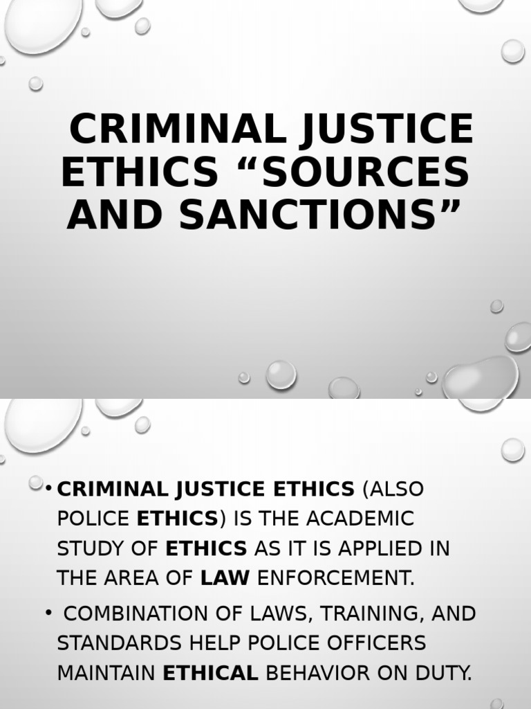 Week 7-Criminal Justice Ethics | PDF | Criminal Justice | Crime & Violence