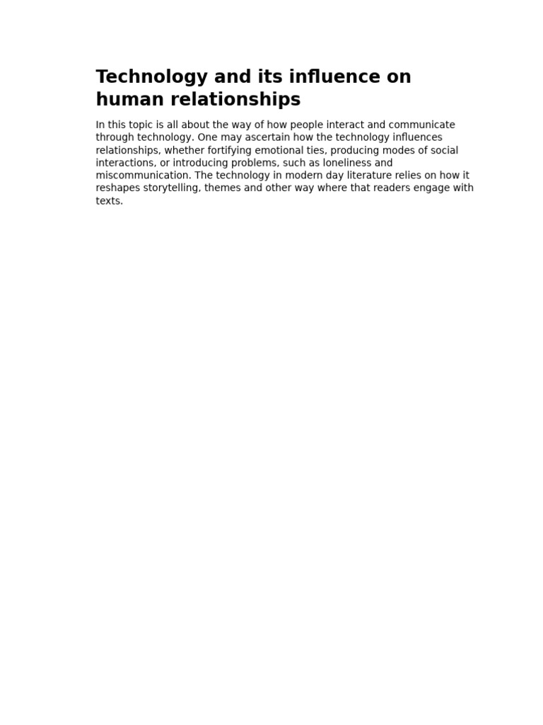 Technology and Its Influence On Human Relationships | PDF