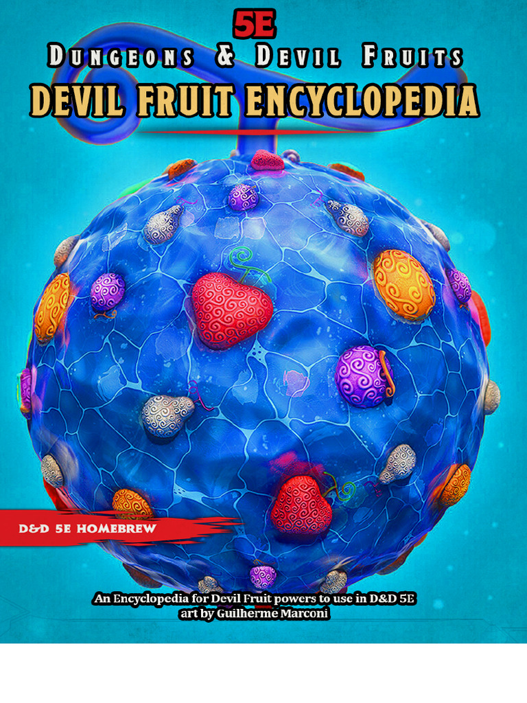 Devil Fruit Encyclopedia (D&D 5e System Homebrew) - The Homebrewery ...