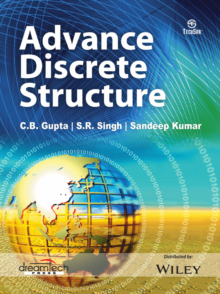 C.B. Gupta, S.R. Singh, Sandeep Kumar - Advance Discrete Structure (1 ...