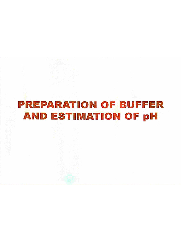 Preparation of Buffer and Estimation of PH | PDF