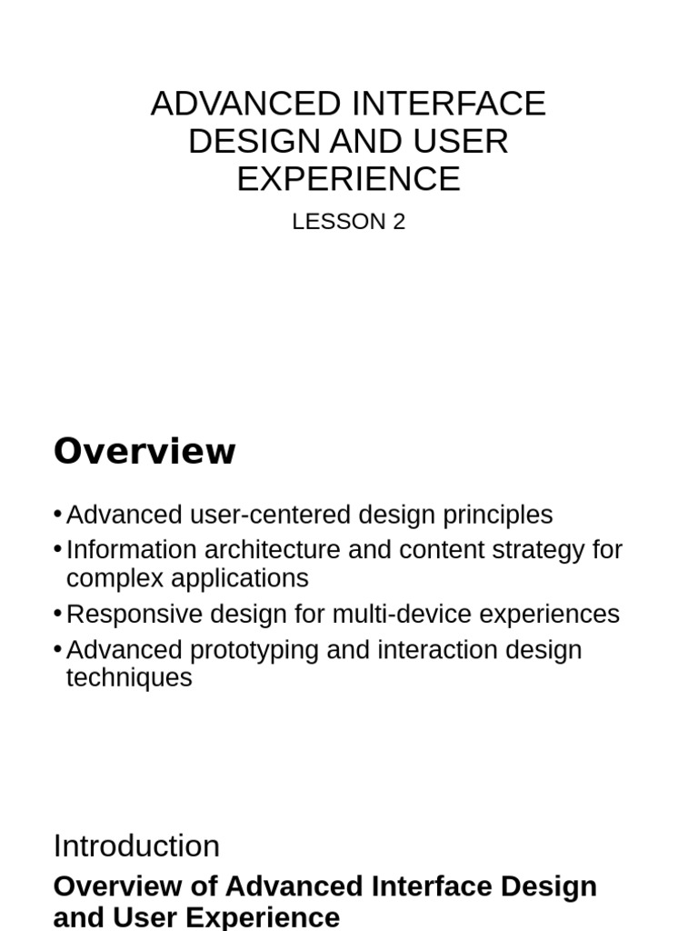 Lesson 2 - ADVANCED INTERFACE DESIGN AND USER EXPERIENCE | PDF | Usability | Responsive Web Design