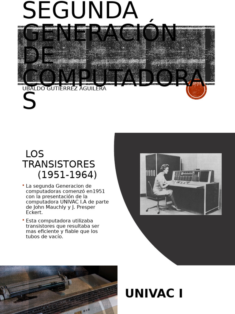 Segunda Generacion de Computadoras | PDF
