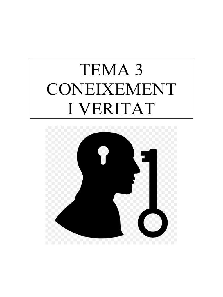 TEMA 3-Coneixement I Veritat | PDF
