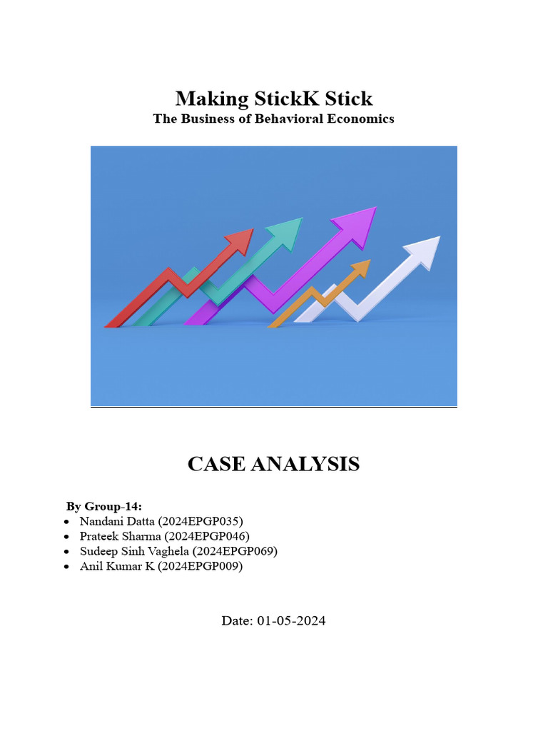 Revised Case_Making StickK Stick_Group 14 | PDF | Marketing | Startup ...