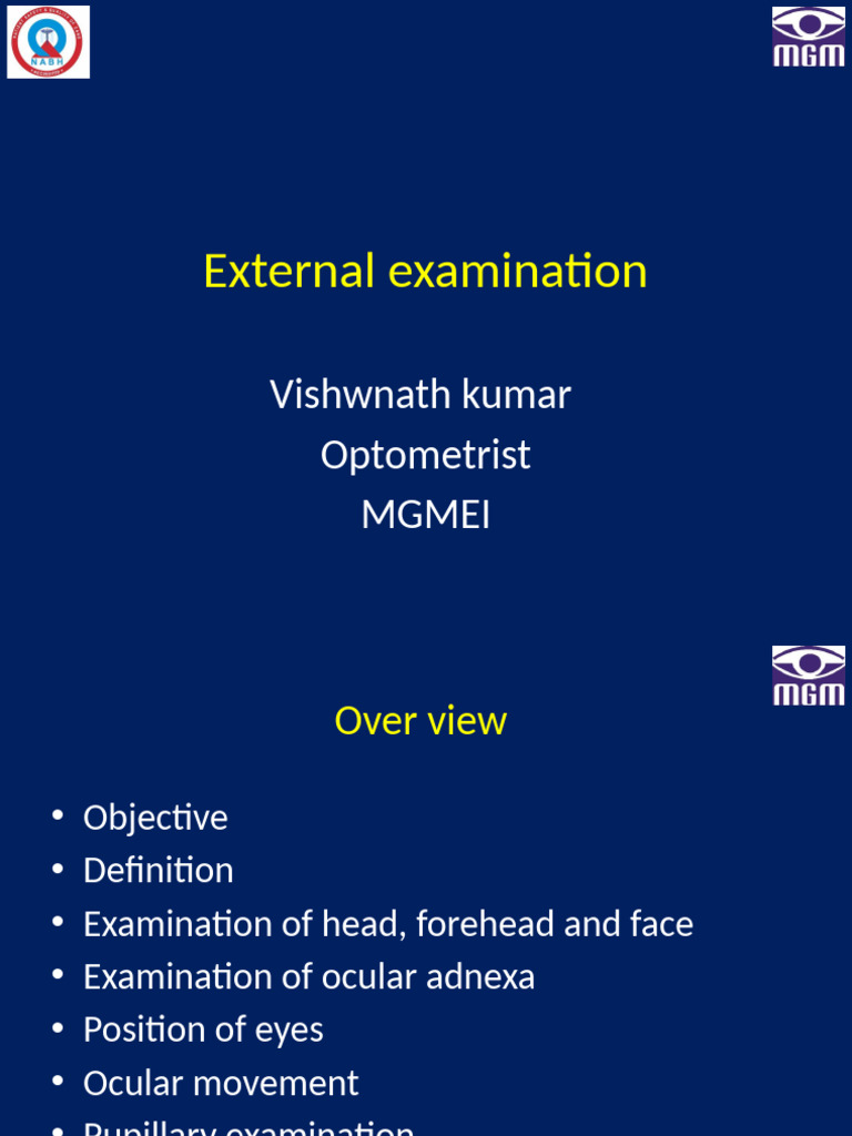 Comprehensive Guide to External Eye Examination | PDF | Facial Features ...