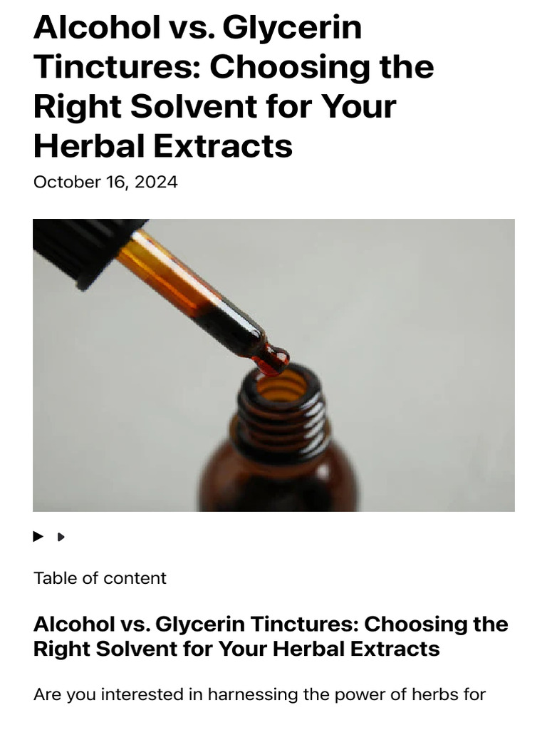 Alcohol vs. Glycerin Tinctures: Choosing the Right Solvent for Your ...