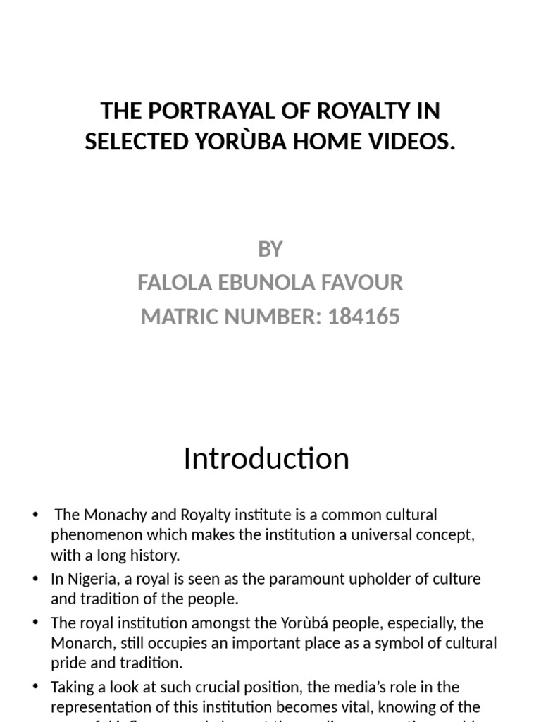 Yoruba Royalty in Home Videos Analysis | PDF