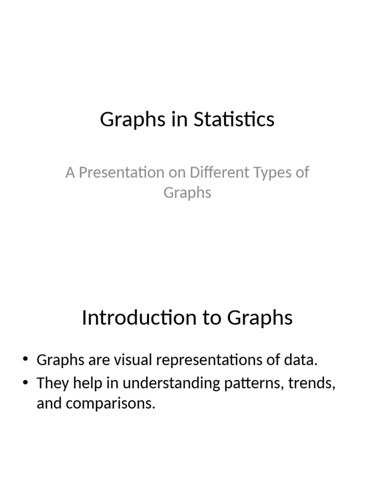 Graphs in Statistics Presentation | PDF
