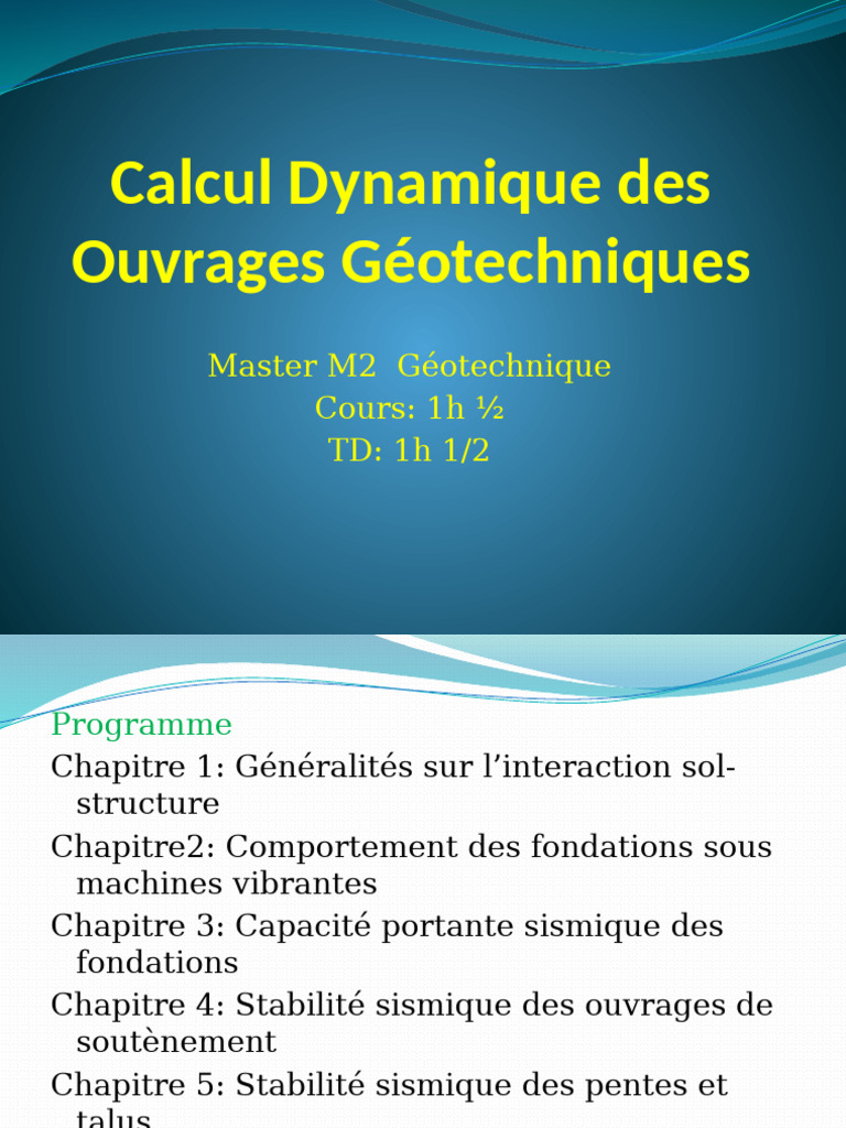 Calcul dynamique des ouvrages géotechniques | PDF | Mécanique newtonienne | Mécanique
