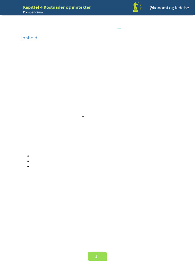 Kompendium - Kapittel 4 Kostnader Og Inntekter | PDF
