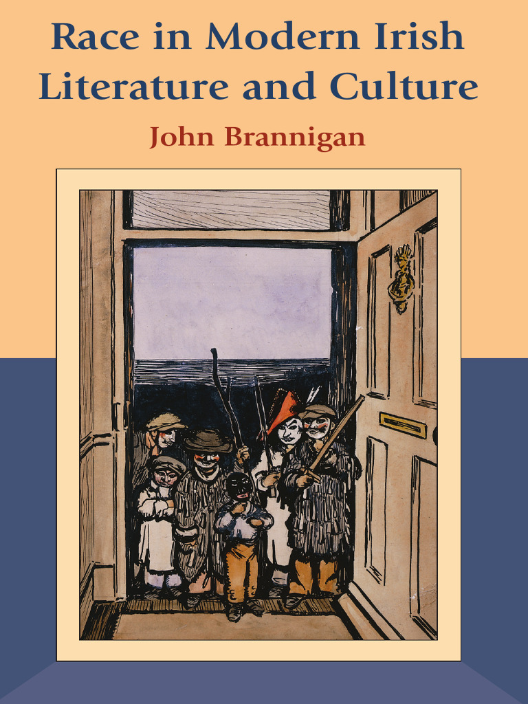 Race in Modern Irish Literature and Culture (John Brannigan) (Z-Library ...