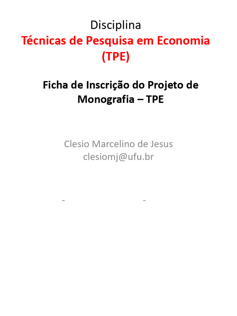 Aula - Ficha Do Projeto de TPE | PDF | Economia | Método científico
