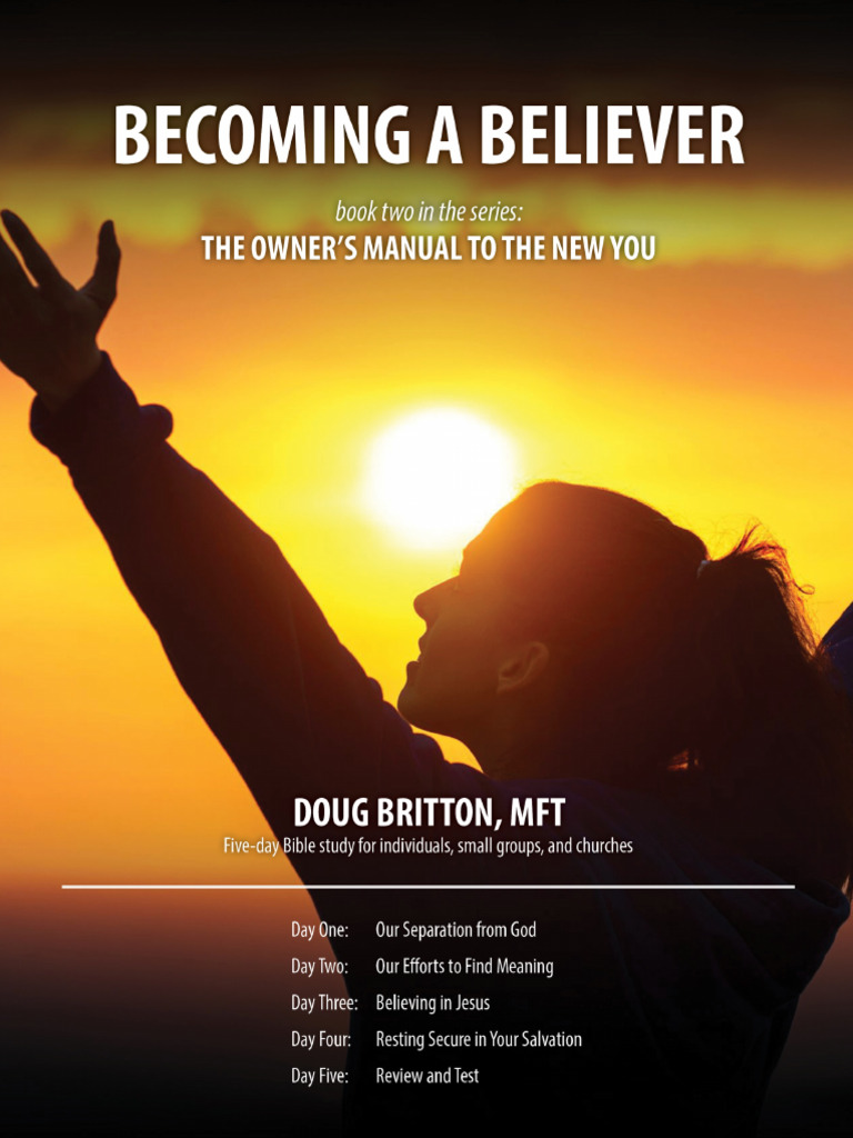 Tom02 Becoming A Believer | PDF | Born Again | Jesus
