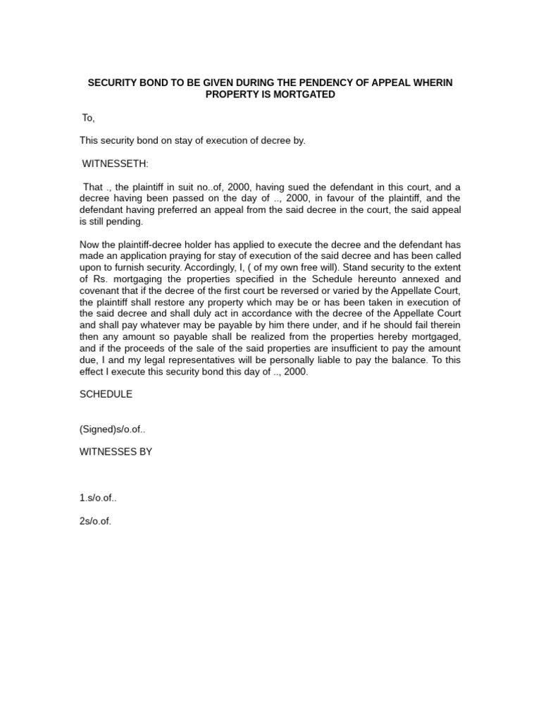 Security Bond To Be Given During The Pendency of Appeal Wherin Property ...