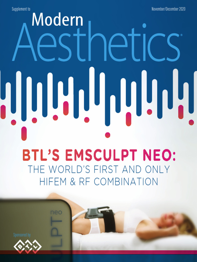 2020 - BTL'S Emsculpt Neo: The World's First and Only Hifem & RF ...