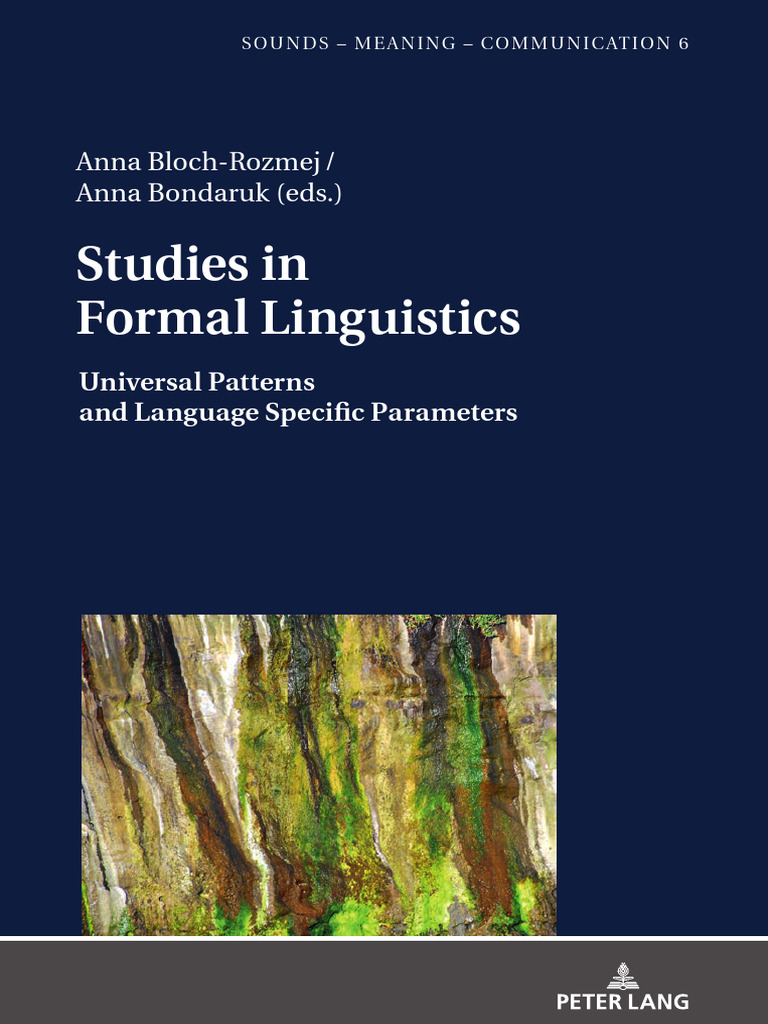 Anna Bondaruk (editor) - Studies in Formal Linguistics_ Universal Patterns and Language Specific ...