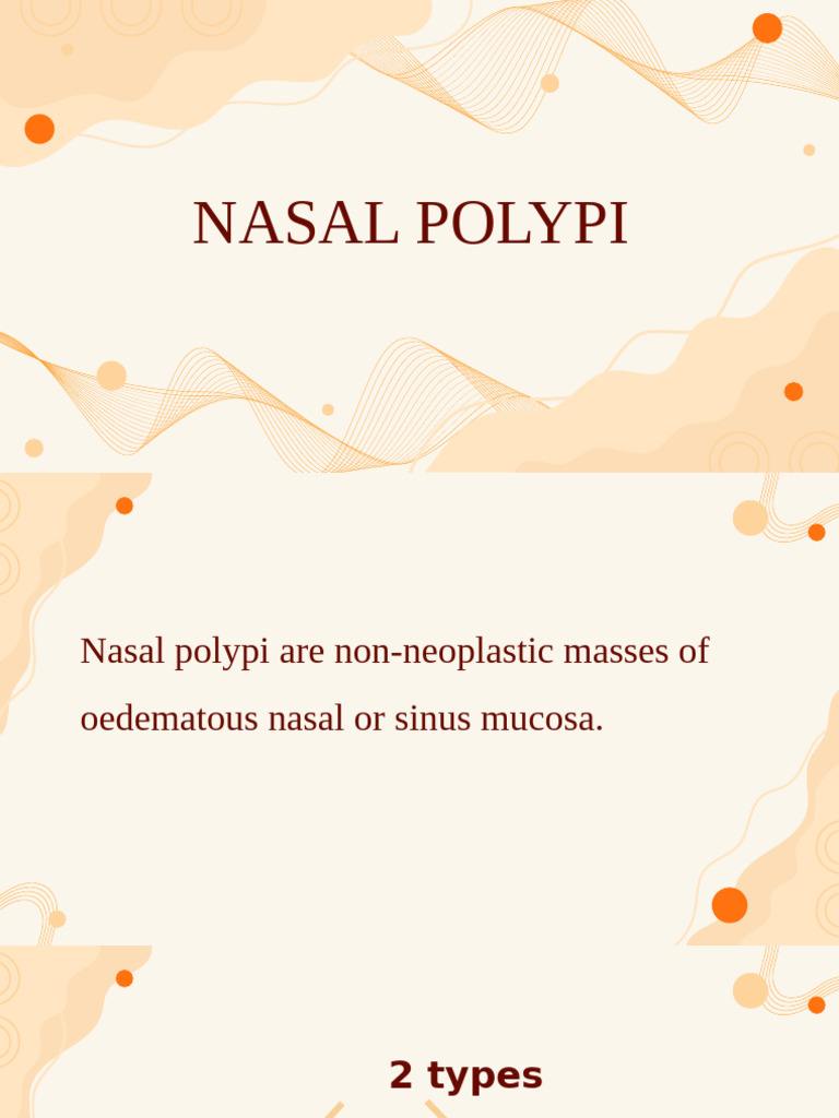 Nasal Polyp | PDF | Human Nose | Otorhinolaryngology