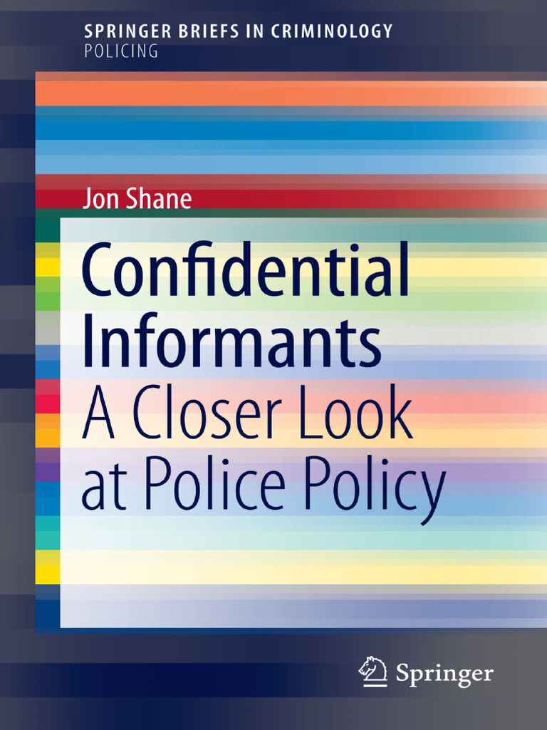Confidential Informants - A Closer Look at Police Policy | PDF ...