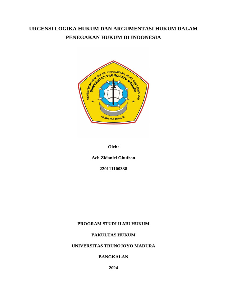 Urgensi Logika Hukum Dan Argumentasi Hukum Dalam Penegakan Hukum Di ...
