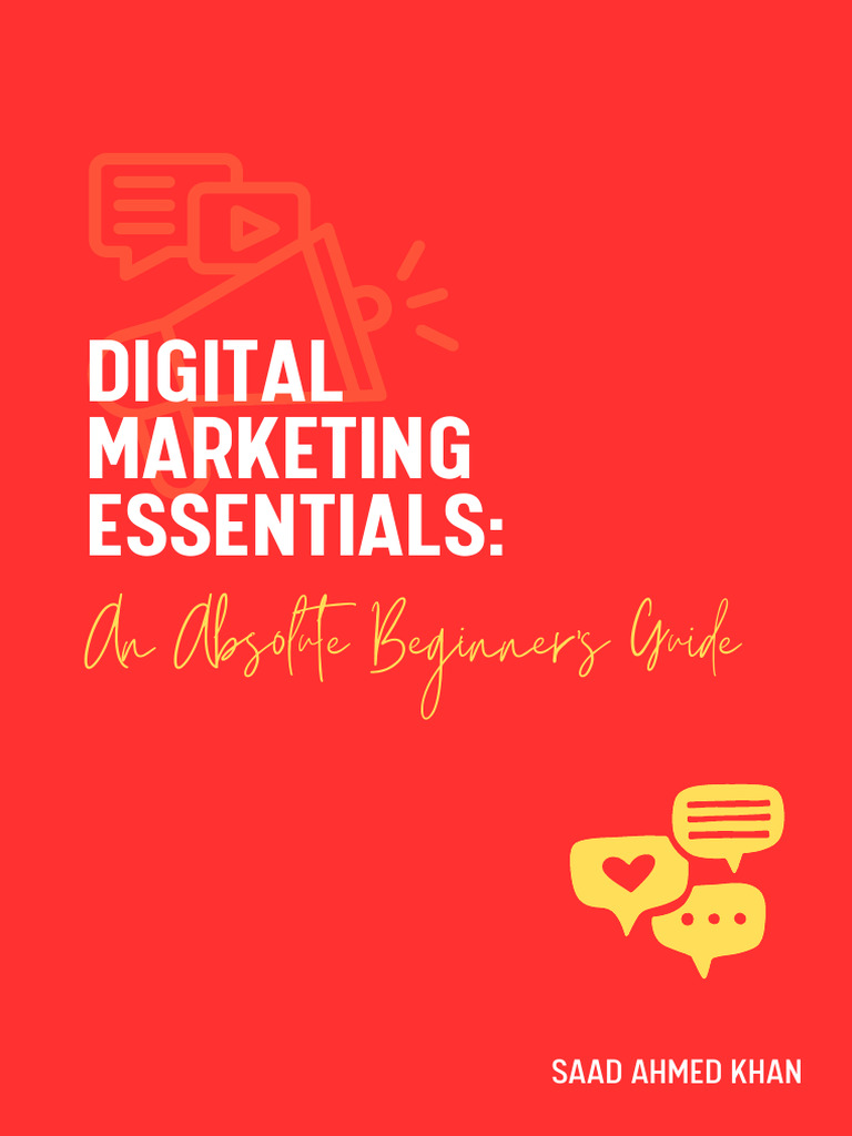 Digital Marketing Essentials - An Absolute Beginner's Guide | PDF | Digital Marketing | Target ...