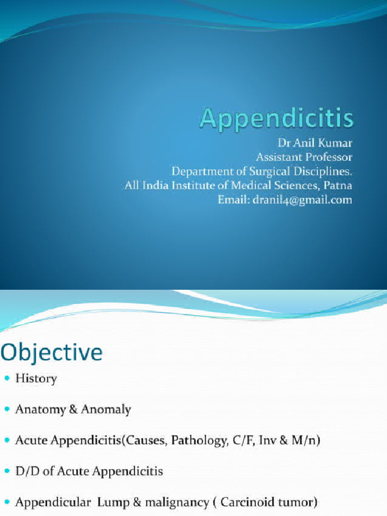 Appendicitis PPT by DR Anil Kumar Assist Professorgen Surgery Aiimspatna | PDF