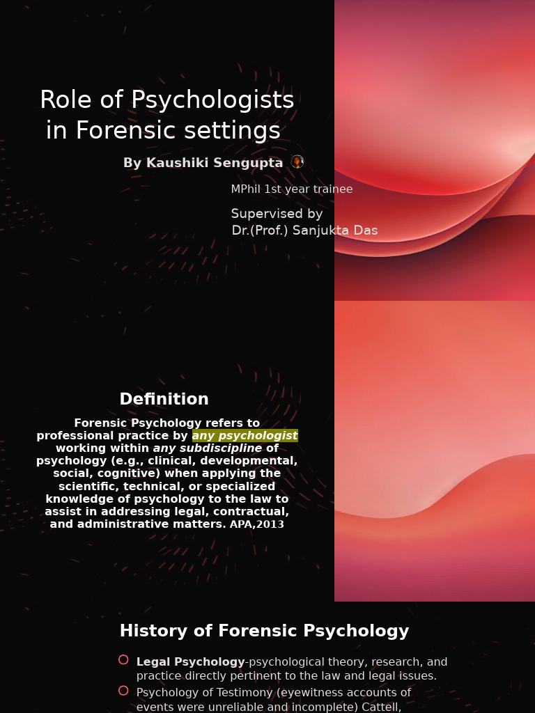 Forensic Psychology: Roles and History | PDF | Competence (Law) | Violence