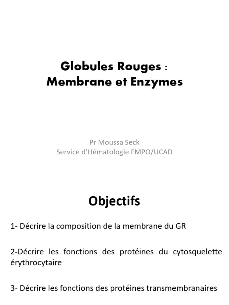 Membrane et Enzymes des Globules Rouges | PDF | Membrane cellulaire ...