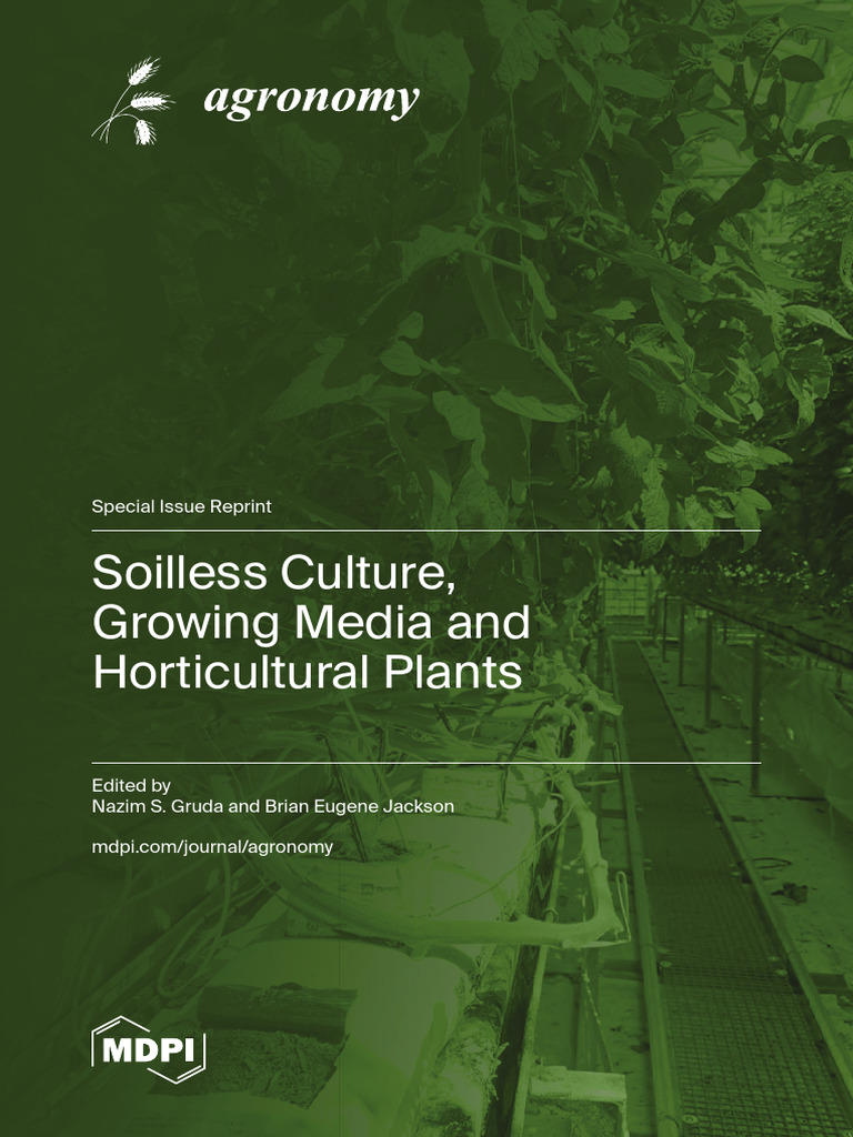 Soilless Culture, Growing Media and Horticultural Plants (Nazim S Gruda, Brian Eugene Jackson ...