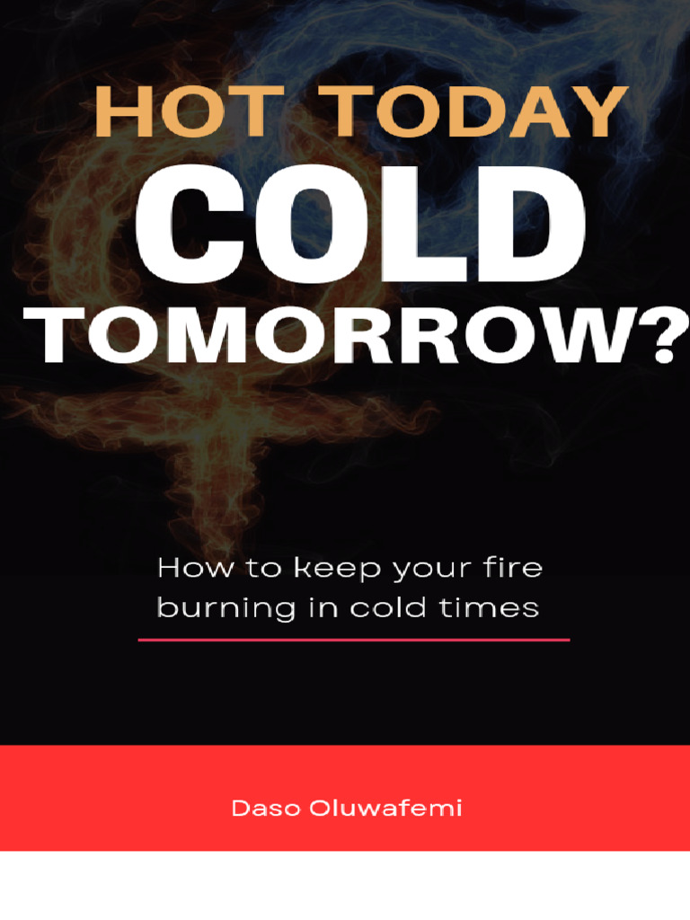 Hot Today Cold Tomorrow | PDF